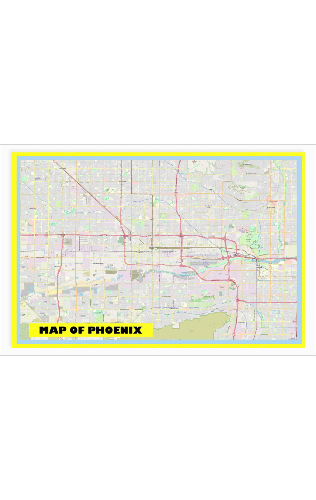 Map of Phoenix with Neighborhoods, Streets, Roads, Highways and Parks ...