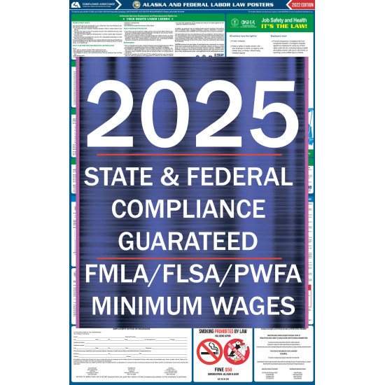 2025 Alaska Labor Law Poster - All-In-One State & Federal Fast Shipping