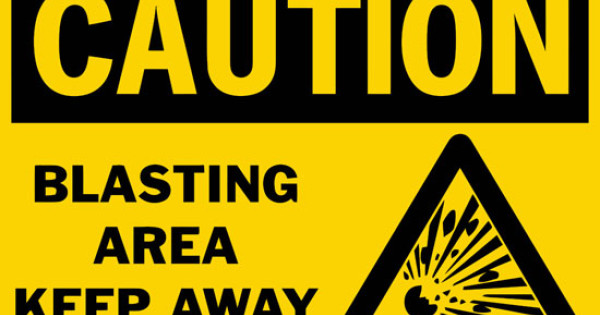 Caution Blasting Area Keep Away Safety Sign