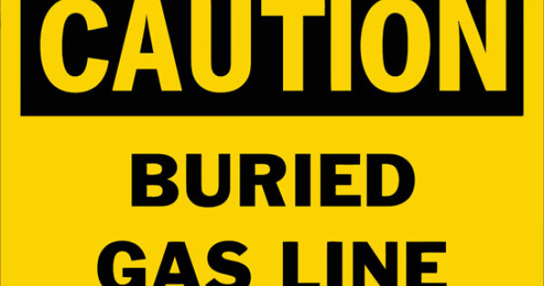 Caution Buried Gas Line Safety Sign