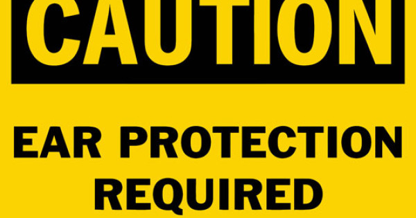 Caution Ear Protection Required Safety Sign