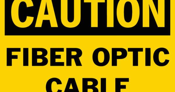 Caution Fiber Optic Cable Safety Sign