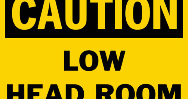 Caution Low Head Room Safety Sign