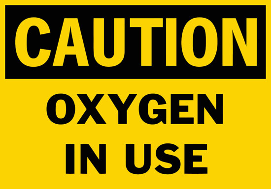 Oxygen in use sign store