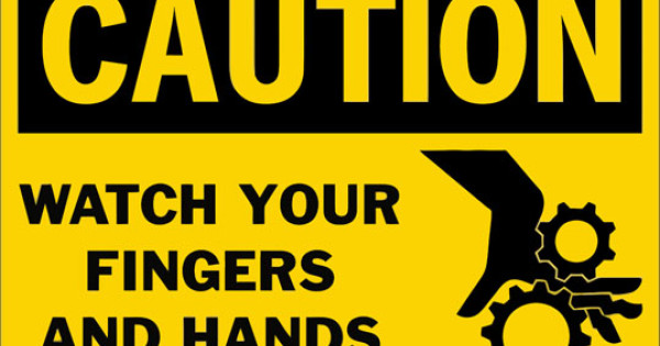 Caution Watch Your Fingers And Hands Safety Sign