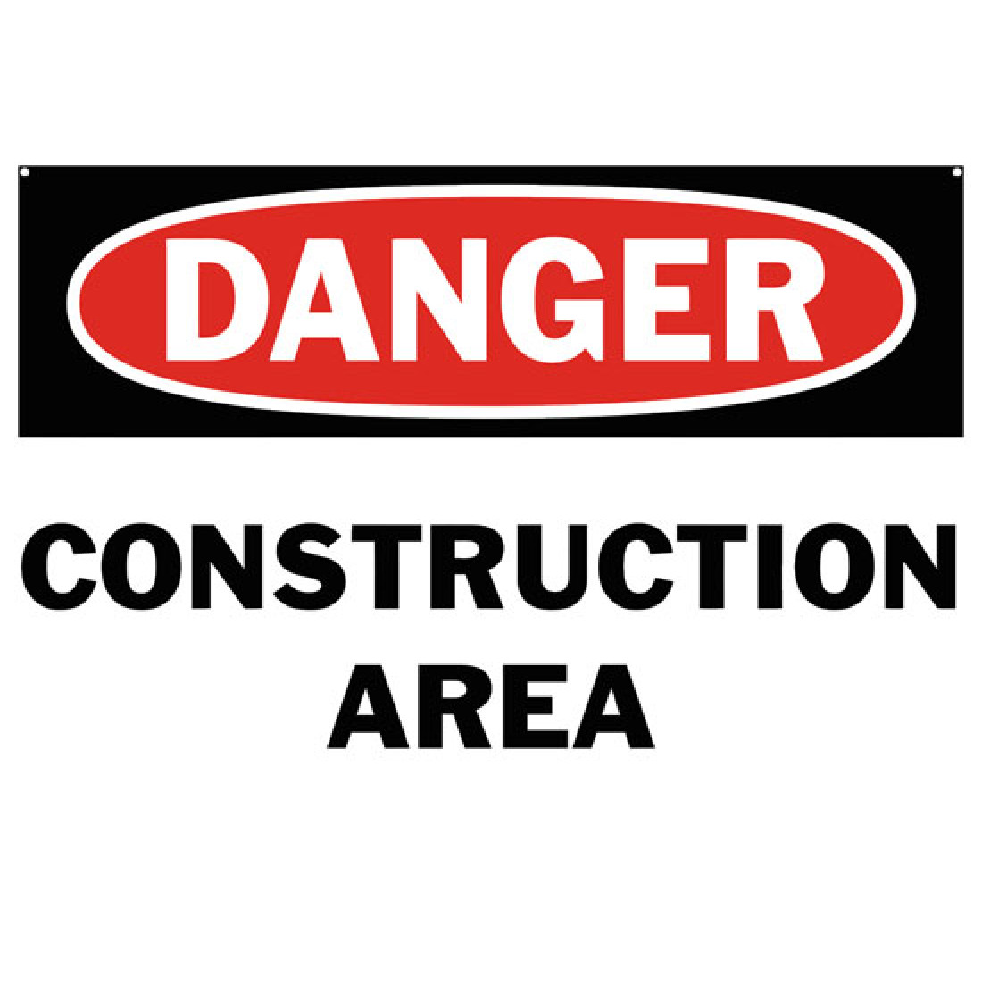 Danger Construction Area Safety Sign