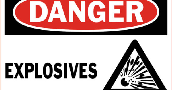 Danger Explosives Safety Sign