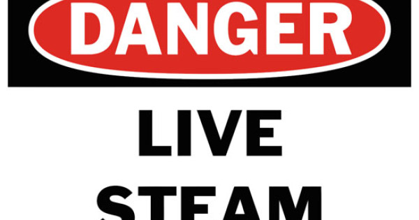 Danger Live Steam Safety Sign