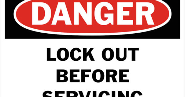 Danger Lock Out Before Servicing Safety Sign