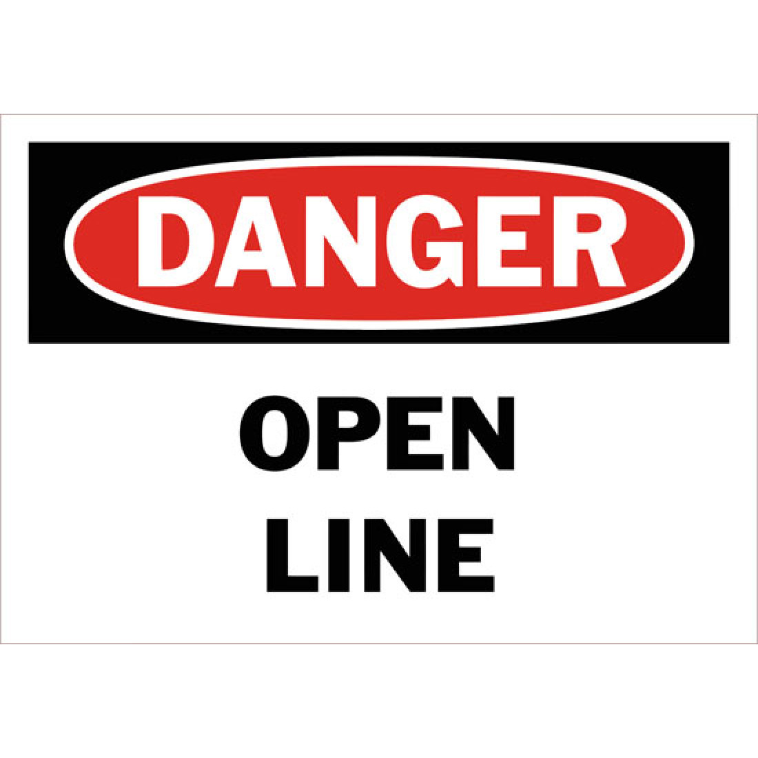 Danger Open Line Safety Sign