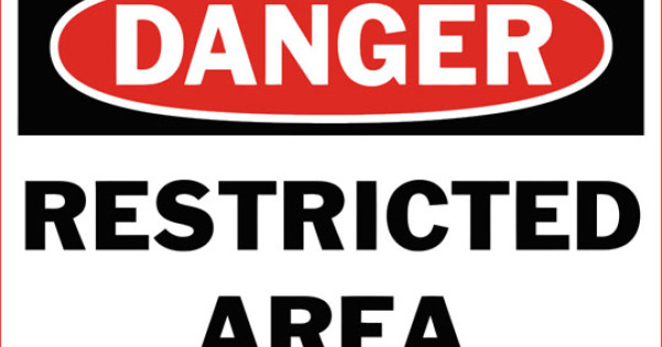 Danger Restricted Area Safety Sign