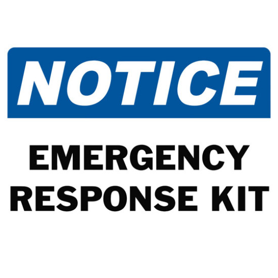 Notice Emergency Response Kit Safety Sign
