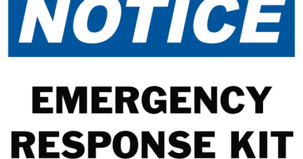 Notice Emergency Response Kit Safety Sign