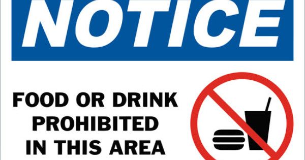 Notice Food Or Drink Prohibited In This Area Safety Sign