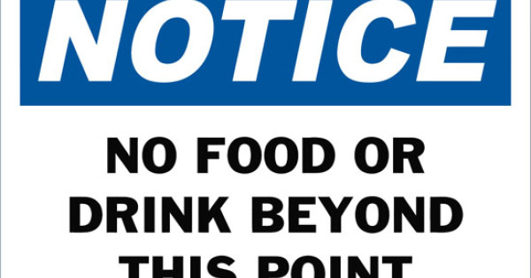 Notice No Food Or Drink Beyond This Point Safety Sign