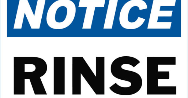 Notice Rinse Safety Sign