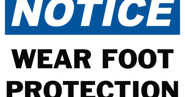 Notice Wear Foot Protection Safety Sign