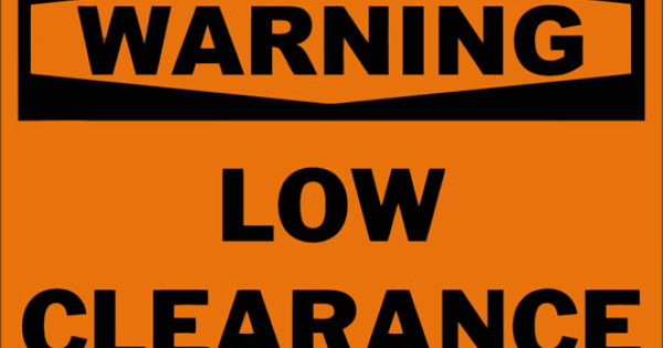 Warning Low Clearance Safety Sign