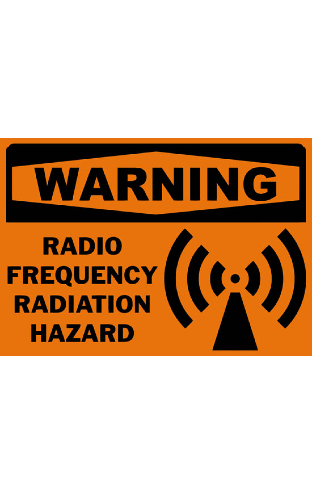 Warning Radio Frequency Radiation Hazard Safety Sign