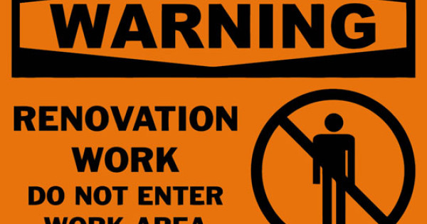 Warning Renovation Work Do Not Enter Work Area Safety Sign