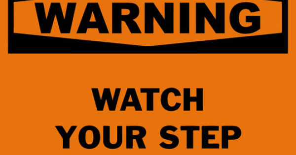 Warning Watch Your Step Safety Sign